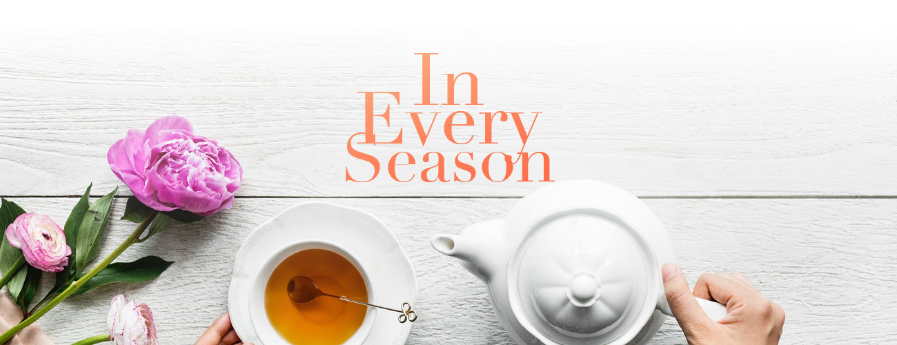 In Every Season